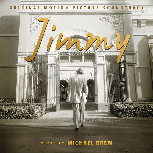 Jimmy (Original Motion Picture Soundtrack) - Single by Michael Drew ...