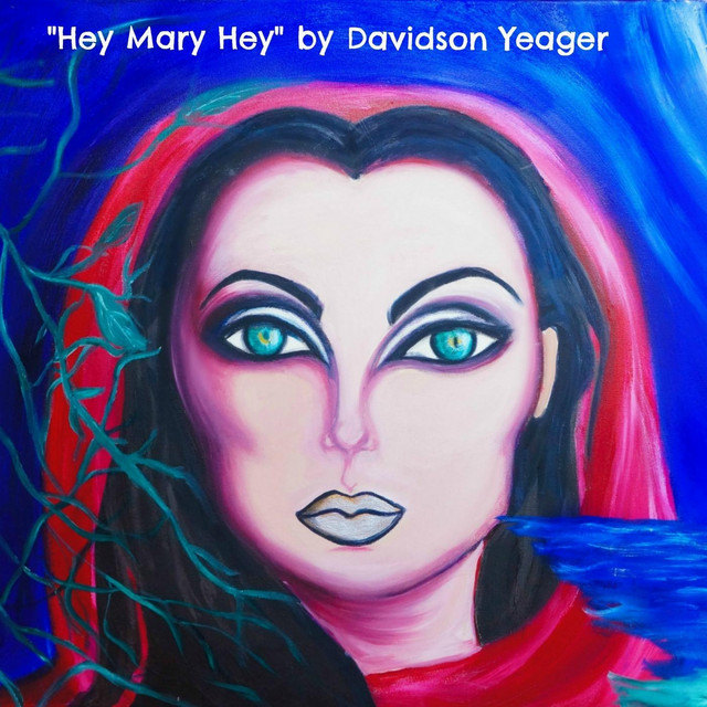 Hey Mary Hey - Single by Davidson Yeager | Spotify