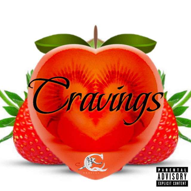 Craving's - Single by Crucial Que | Spotify