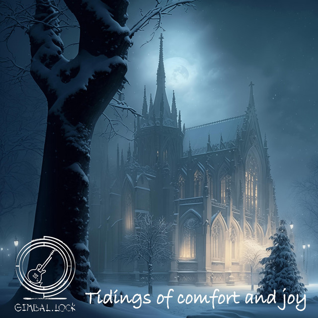 Tidings of comfort and joy - Single by gimbal.lock | Spotify