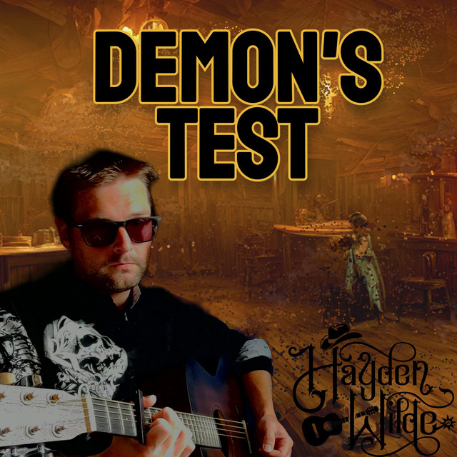 Demon's Test - Single by Hayden Wilde | Spotify