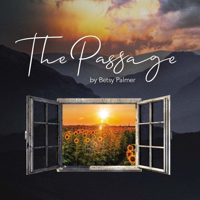 The Passage - Album by Betsy Palmer | Spotify