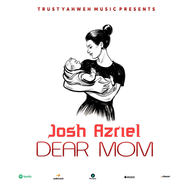 Dear mom - song and lyrics by Josh Azriel | Spotify