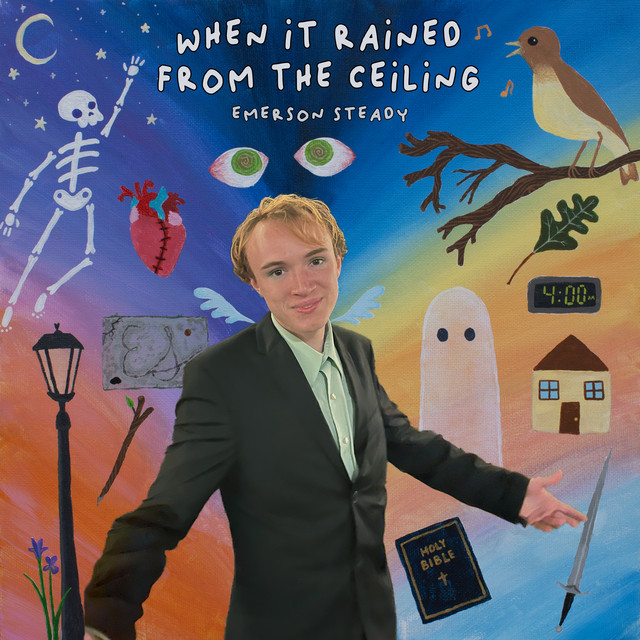 When It Rained from the Ceiling - EP by Emerson Steady | Spotify