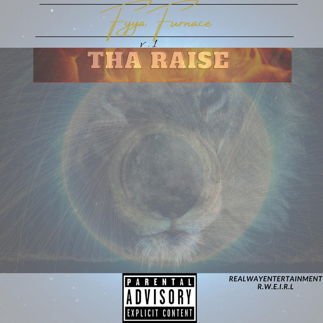 Tha Raise - EP by Fyyafurnace | Spotify