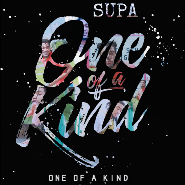 One of a Kind - Single by Supa | Spotify