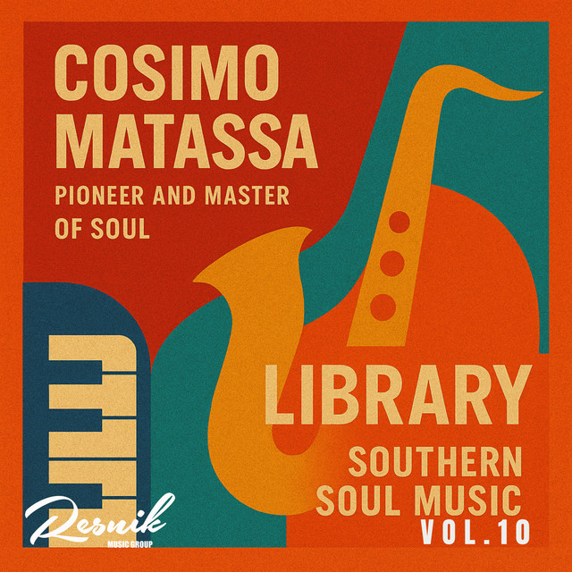 Cosimo Matassa LIbrary - Southern Soul Music, Vol. 10 - Compilation by ...