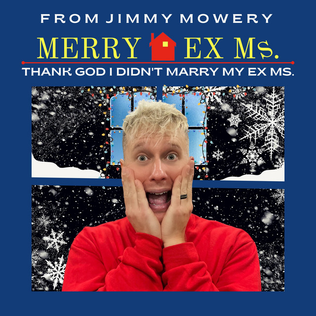 Merry Ex Ms. - Single by Jimmy Mowery | Spotify