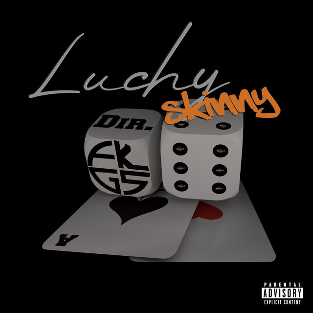 Lucky - Single by Skinny D | Spotify