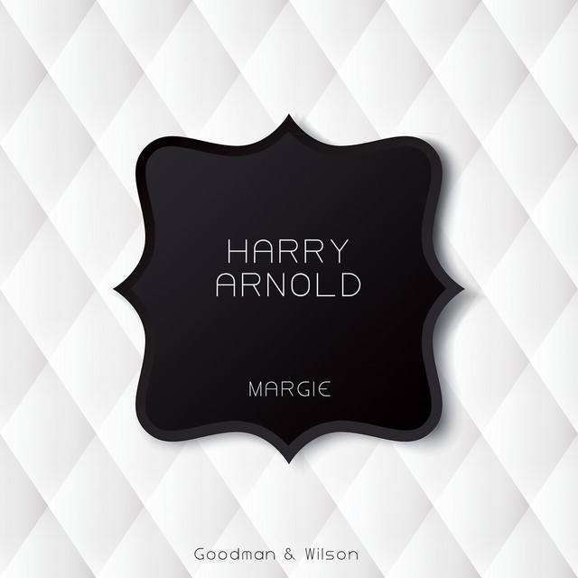 Margie – Álbum de Harry Arnold | Spotify
