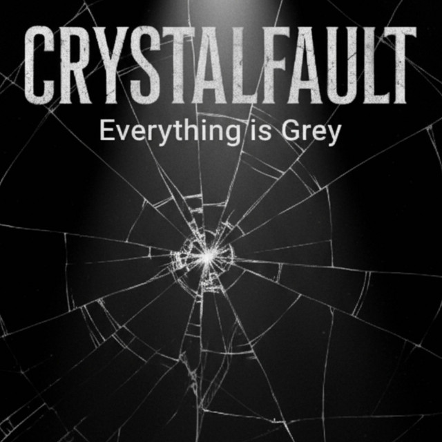 Everything is Grey - Single by Crystalfault | Spotify