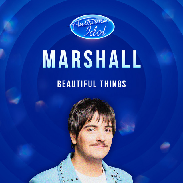 Beautiful Things (Australian Idol Performance) - Single by Marshall ...