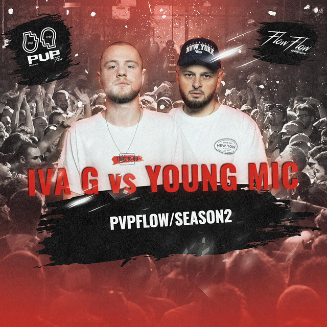 IVA G vs YOUNG MIC (Season 2) - EP by FlowFlow | Spotify