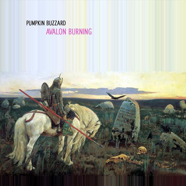 Avalon Burning – Album de Pumpkin Buzzard | Spotify
