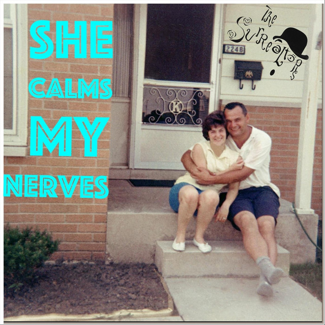 She Calms My Nerves - Single by The Surrealtors | Spotify