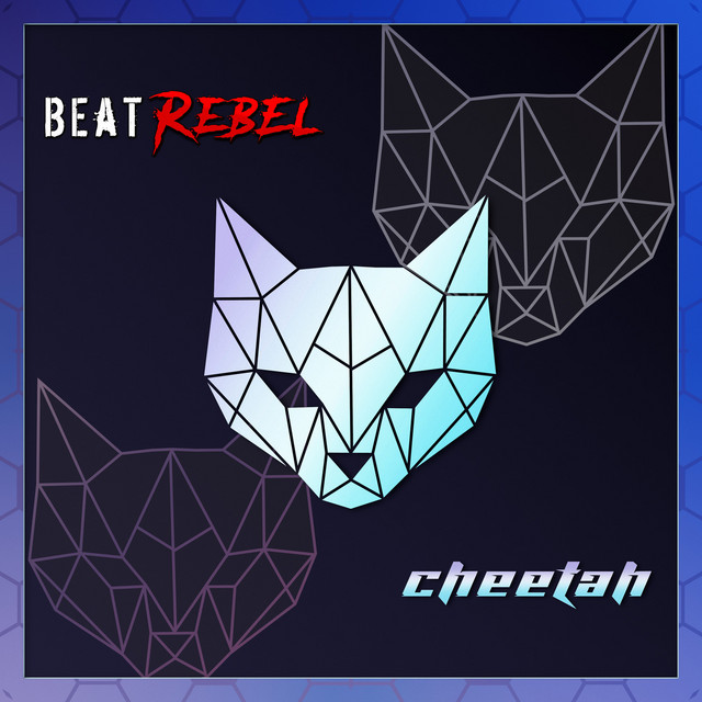 Cheetah - Single by Beat Rebel | Spotify