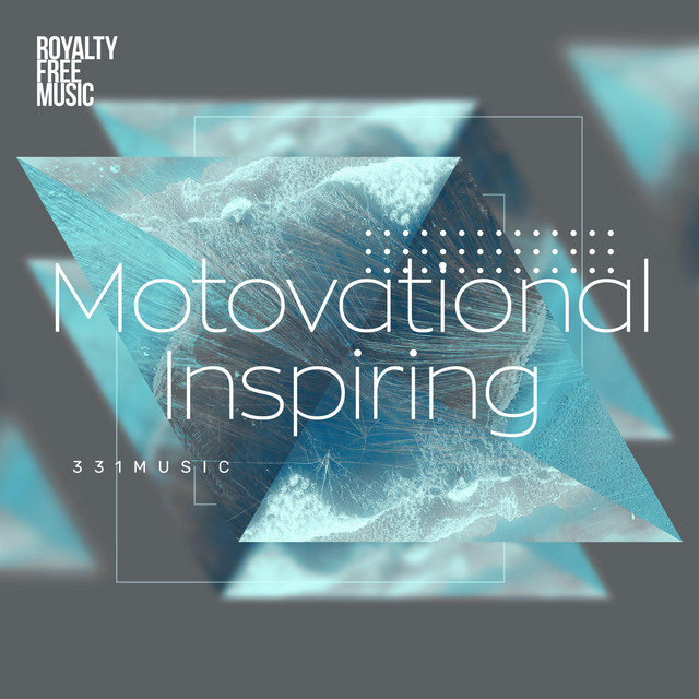 Motivational Inspiring - Album by 331Music | Spotify