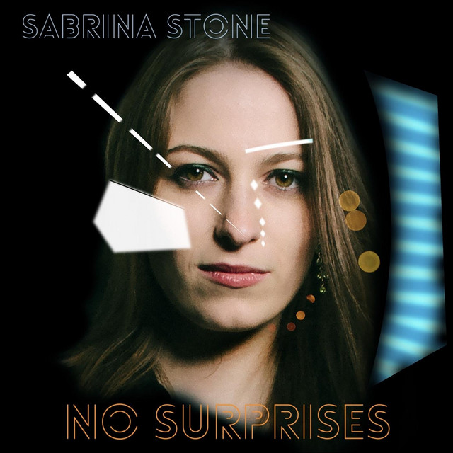 No Surprises - Single by Sabrina Stone | Spotify