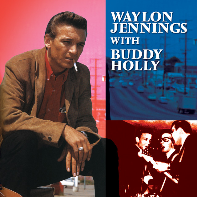Waylon Jennings And Buddy Holly