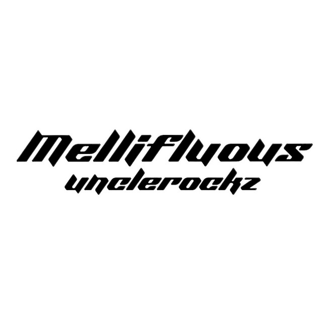 Mellifluous - Album by Unclerockz | Spotify