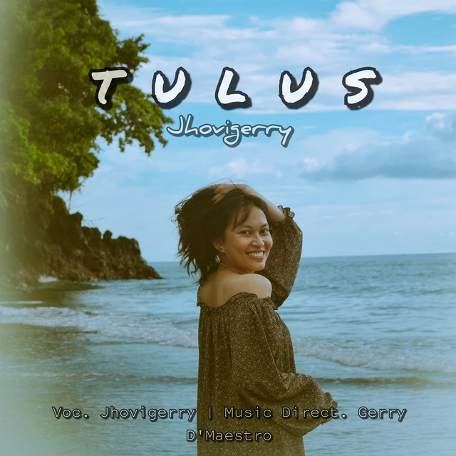 TULUS - Single by JhoviGerry | Spotify