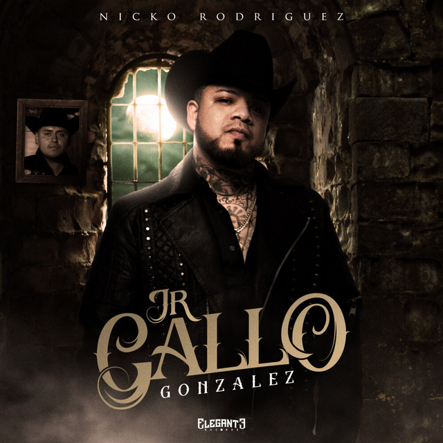 Jr. Gallo Gonzalez - Single by Nicko Rodriguez | Spotify
