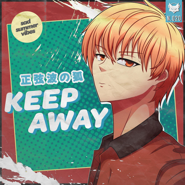 Keep Away Song And Lyrics By Sinewave Fox Spotify