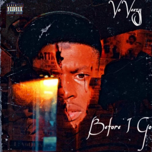 before-i-go-album-by-vo-veezy-spotify