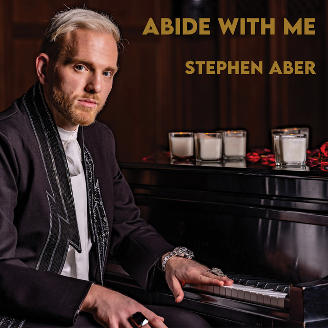 Abide with Me - Single by Stephen Aber | Spotify