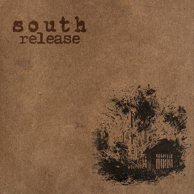 Release - Single by South | Spotify