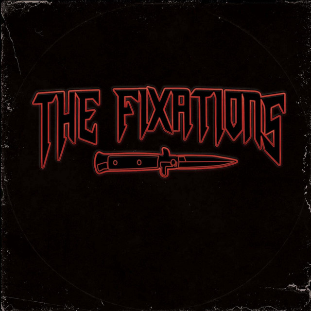 The Fixations Are Who You Thought They Were - Album by The Fixations ...