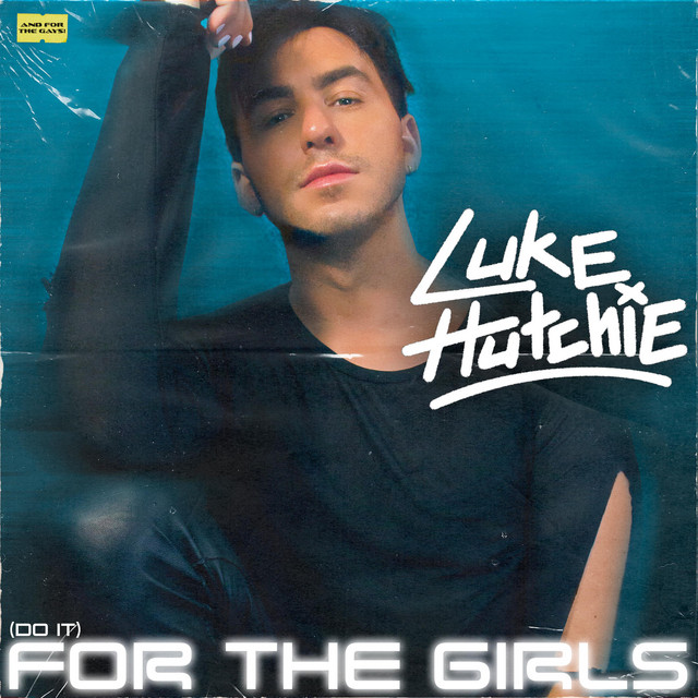 (Do It) For the Girls - Single by Luke Hutchie | Spotify