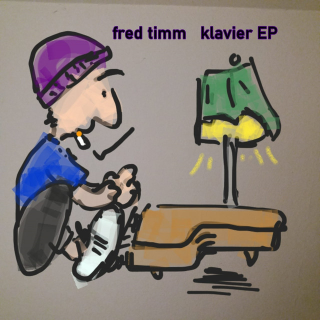 Klavier - EP - EP by Fred Timm | Spotify