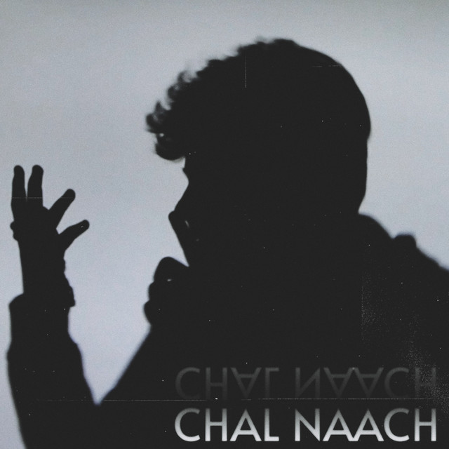 CHAL NAACH - song and lyrics by TUNIK | Spotify