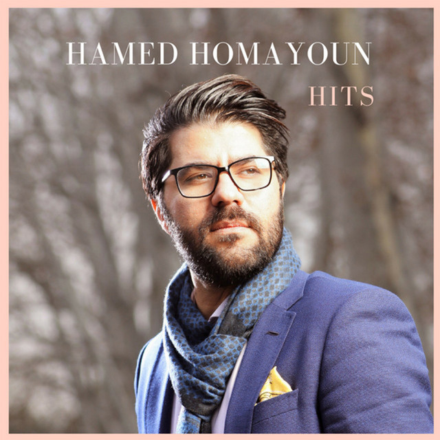 Hits - Album by Hamed Homayoun | Spotify