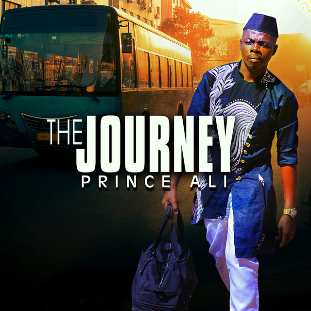 The Journey - Album by Prince Ali | Spotify