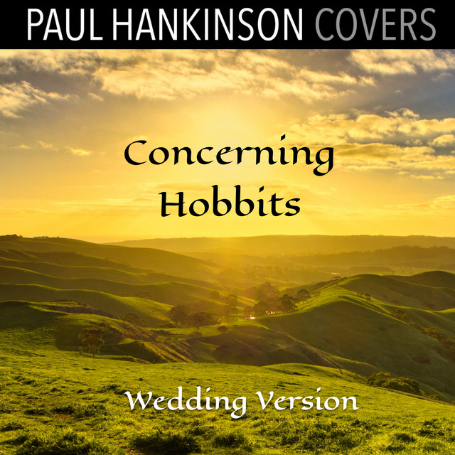 Concerning Hobbits (Wedding Piano Version) - Single de Paul Hankinson ...