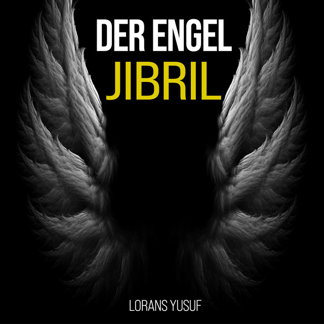 Engel Jibril (Gabriel) - Single by Lorans Yusuf | Spotify