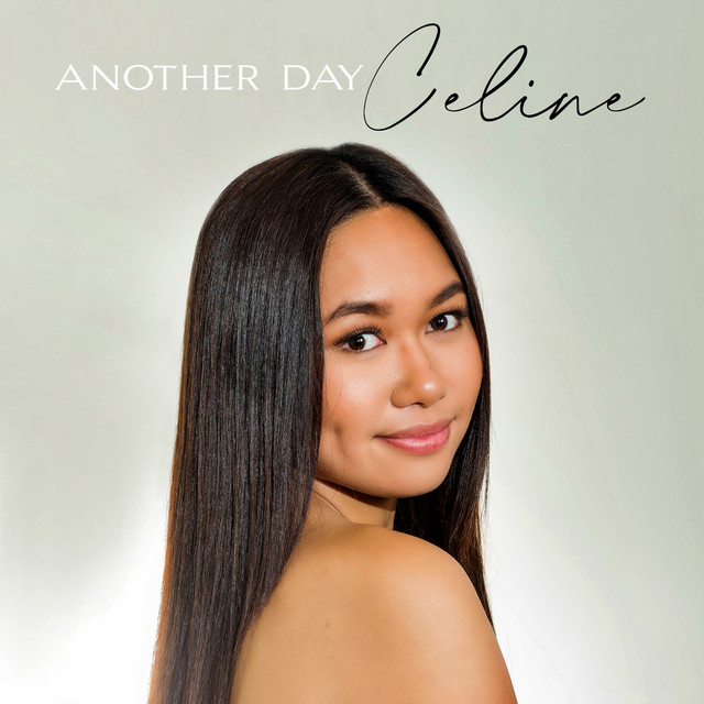 Another Day - Single by Celine | Spotify
