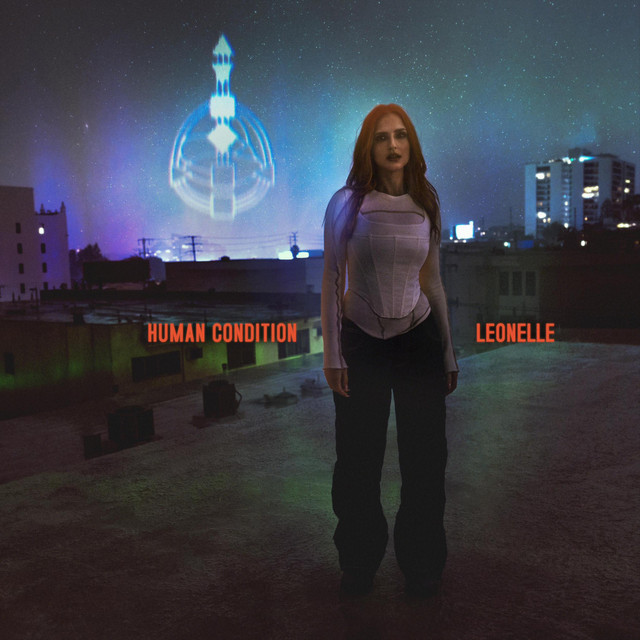 Human Condition - Single by Leonelle | Spotify
