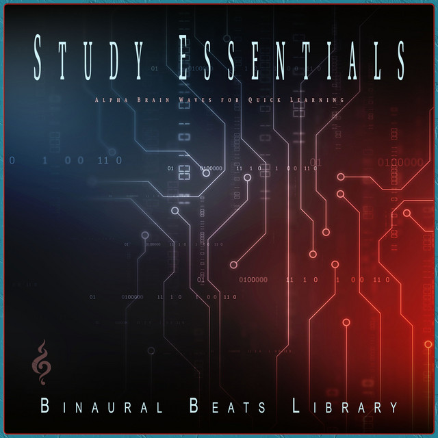 Study Essentials: Alpha Brain Waves for Quick Learning - Album by Study ...