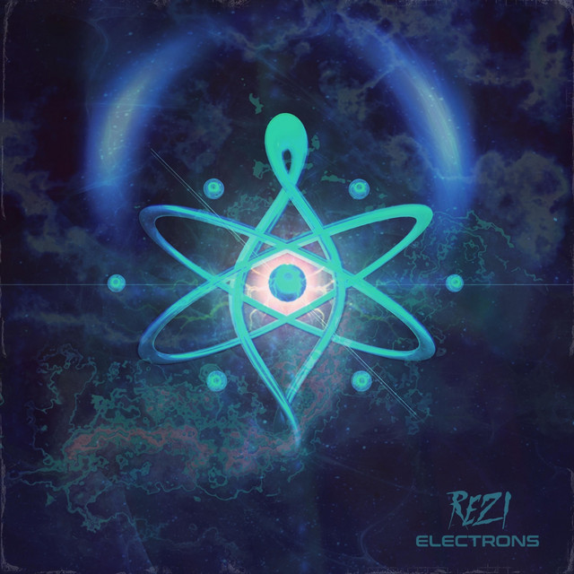 Electrons - Single by REZI | Spotify