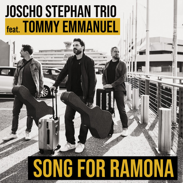 Song for Ramona - song and lyrics by Joscho Stephan, Tommy Emmanuel ...