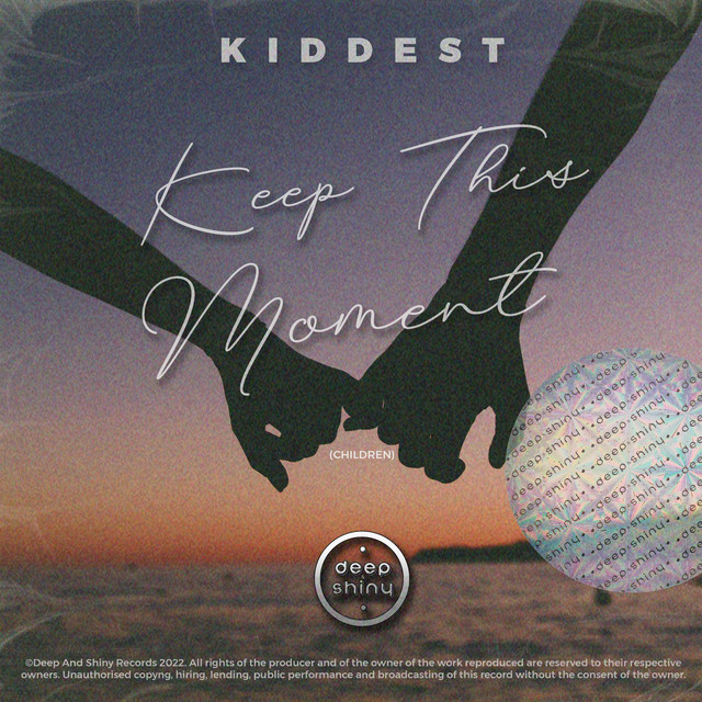 Keep This Moment - Single by Kiddest | Spotify