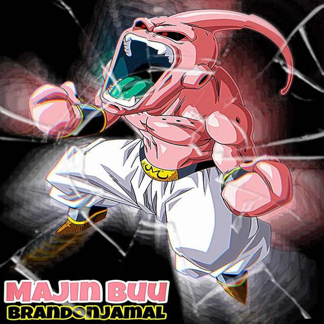 Majin Buu - Single by brandonjamal | Spotify
