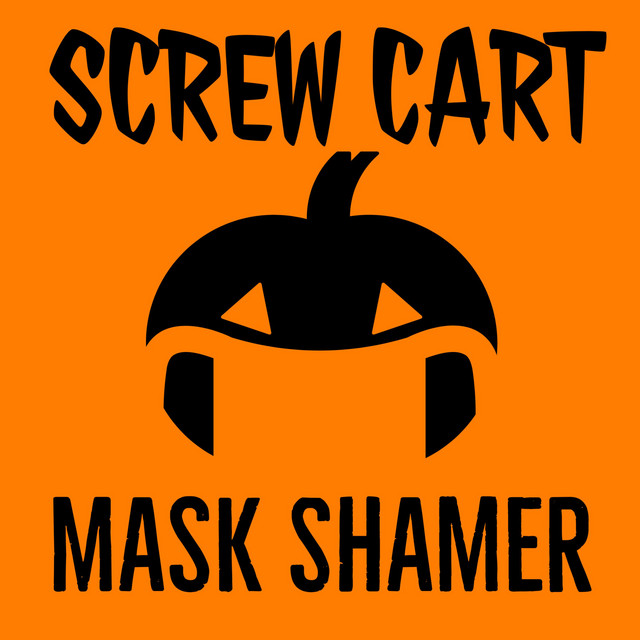 Mask Shamer - Single by Screw Cart | Spotify