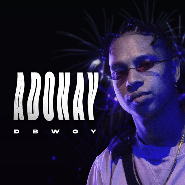 Adonay - EP by DBwoy | Spotify