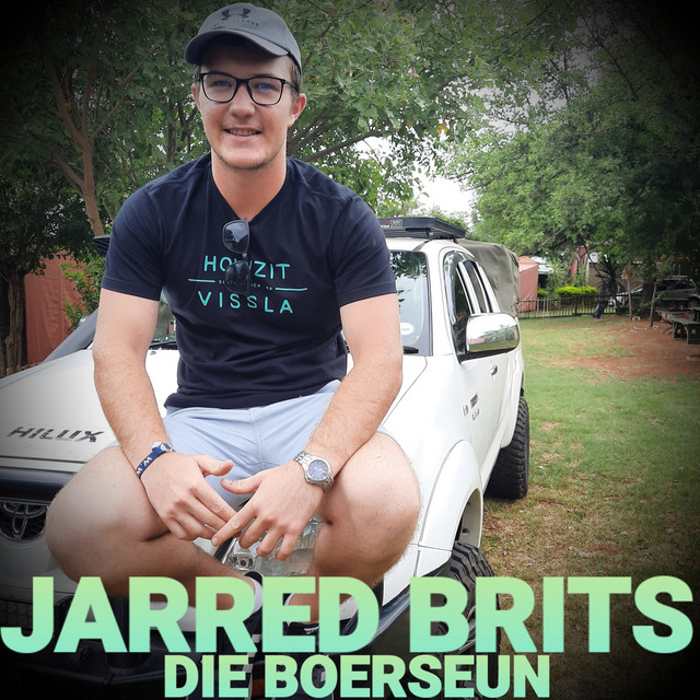 Die Boerseun - song and lyrics by JARRED BRITS | Spotify