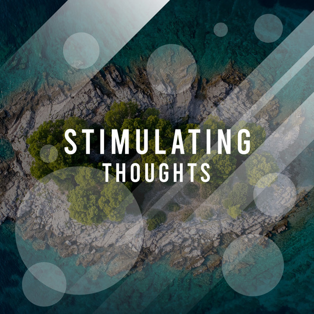 Stimulating Thoughts - Compilation by Various Artists | Spotify