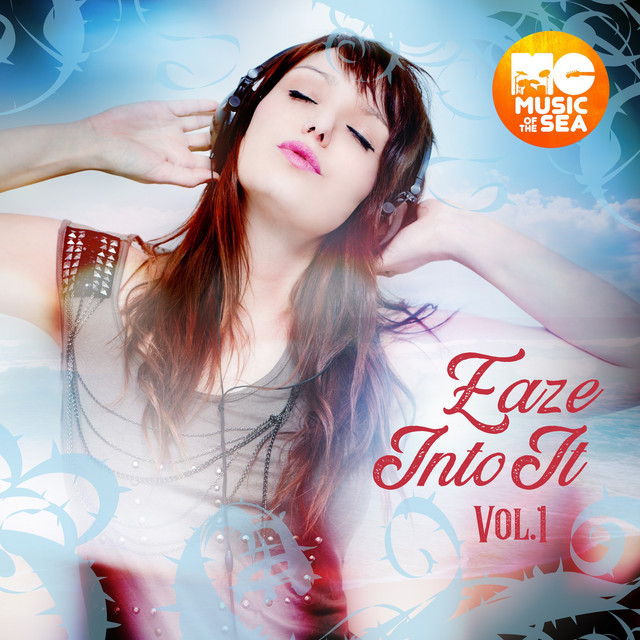 Music of the Sea: Eaze Into It, Vol. 1 - Compilation by Various Artists ...